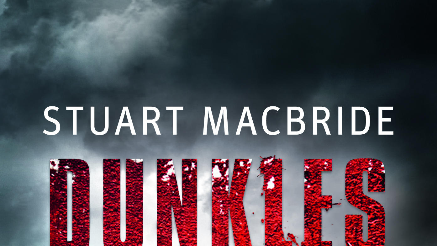 Stuart MacBride - Dunkles Blut
